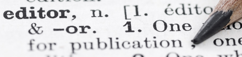 Editor Definition in English Dictionary. | Clio Editing Services